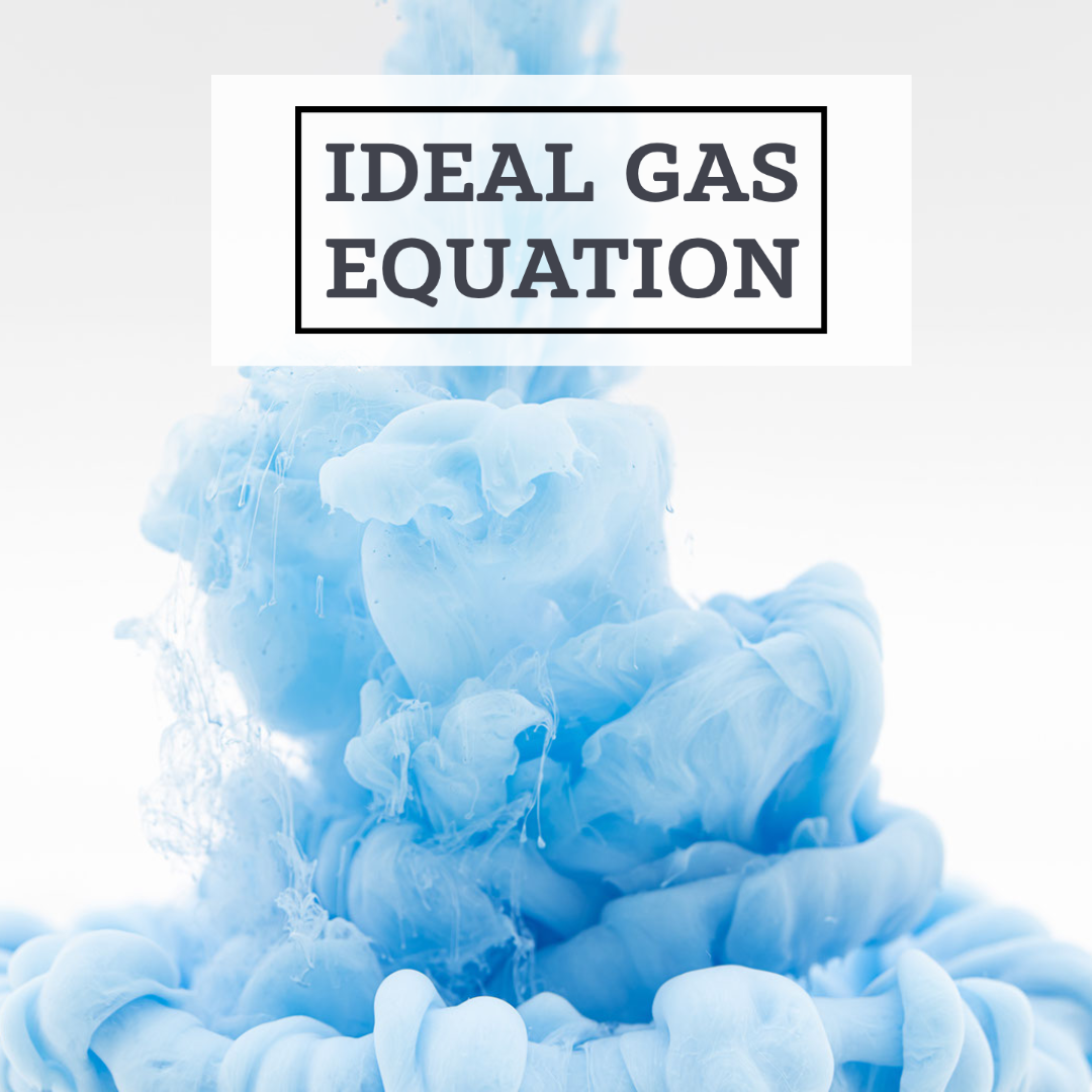 Understanding the ideal gas equation - Crunch Chemistry